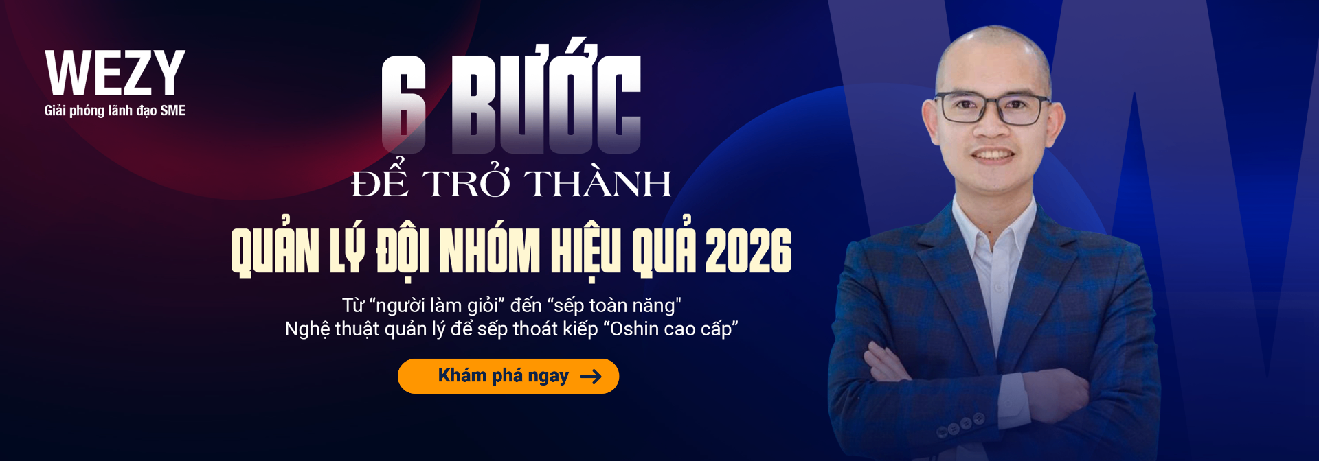 WEZY - Giải phóng lãnh đạo SME